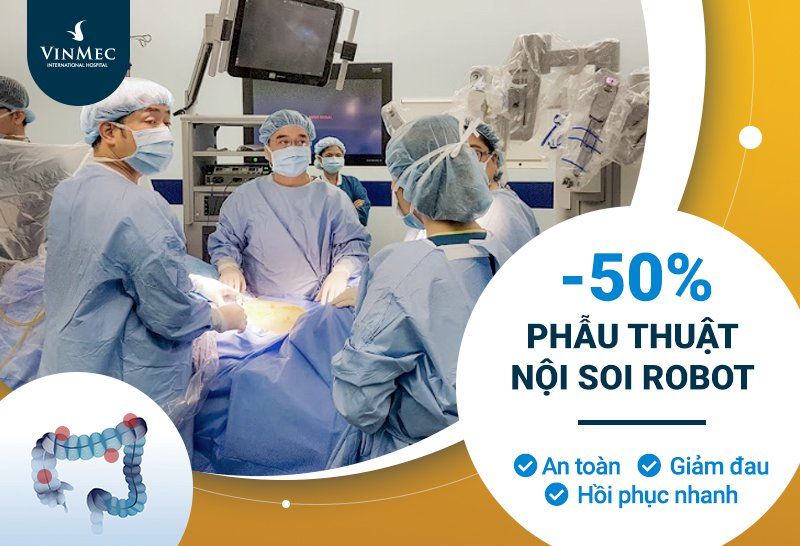 Điều trị ung thư đại trực tràng bằng kỹ thuật nội soi robot ưu việt tại ...