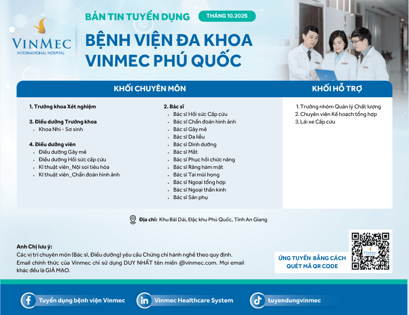 Bệnh viện Đa khoa Vinmec Phú Quốc tuyển dụng nhiều vị trí tháng 10/2025 | Vinmec